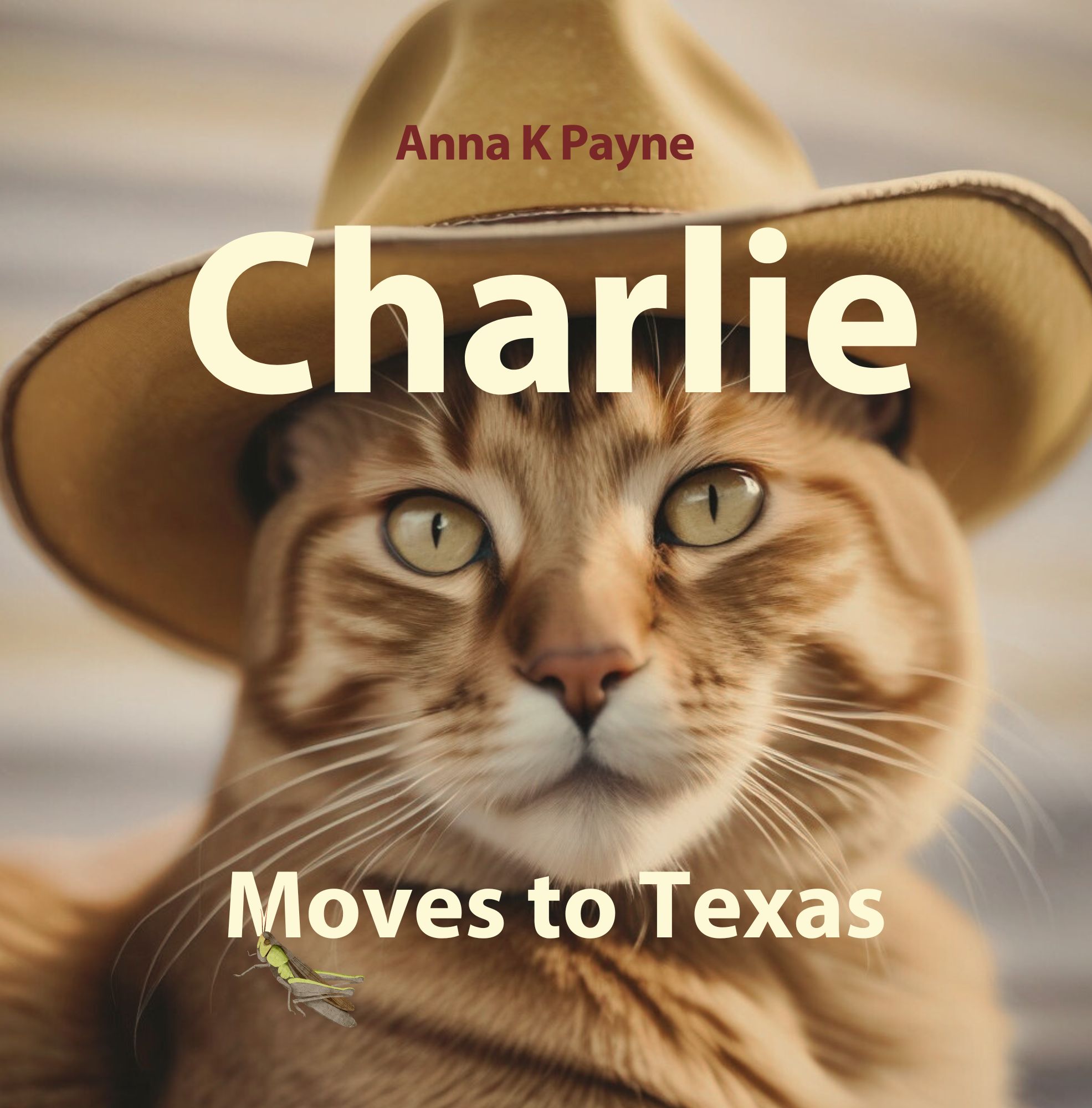 Get it Now! Charlie Moves to Texas - Anna K Payne, Author, Blogger, Web ...